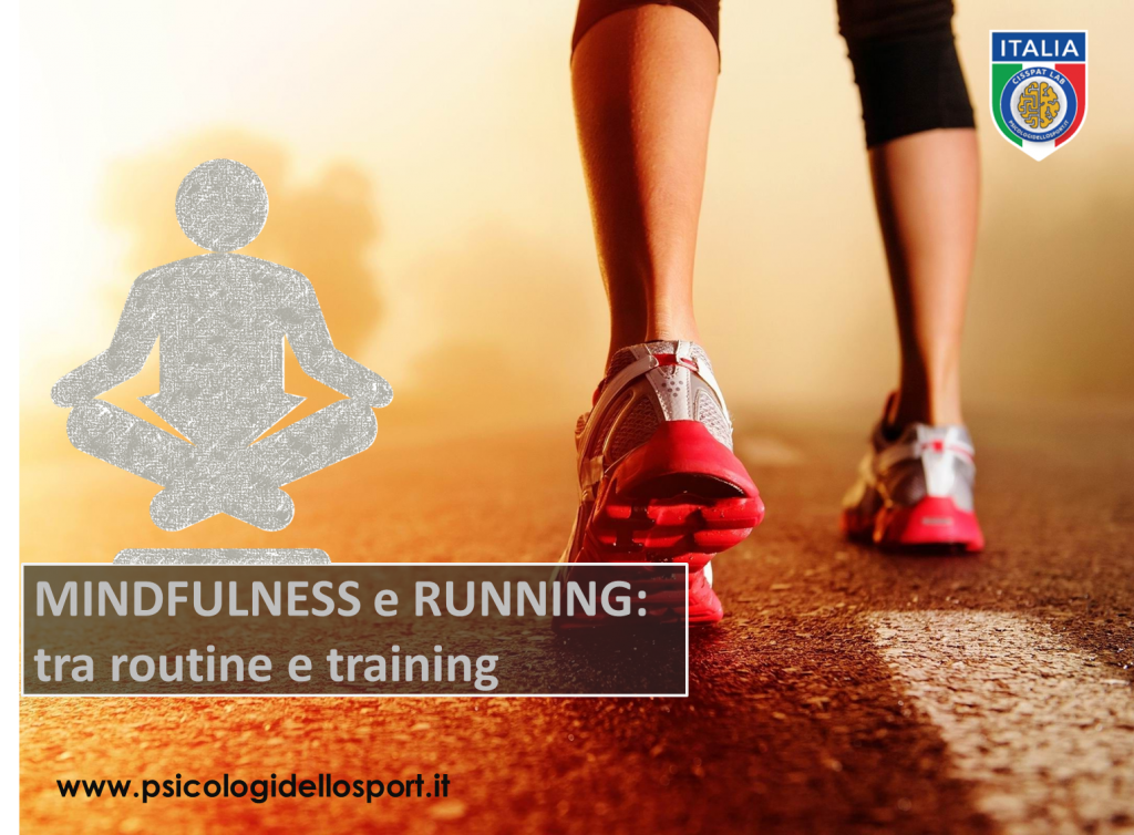 MINDFULNESS e RUNNING: tra routine e training – Psicologi dello Sport ...